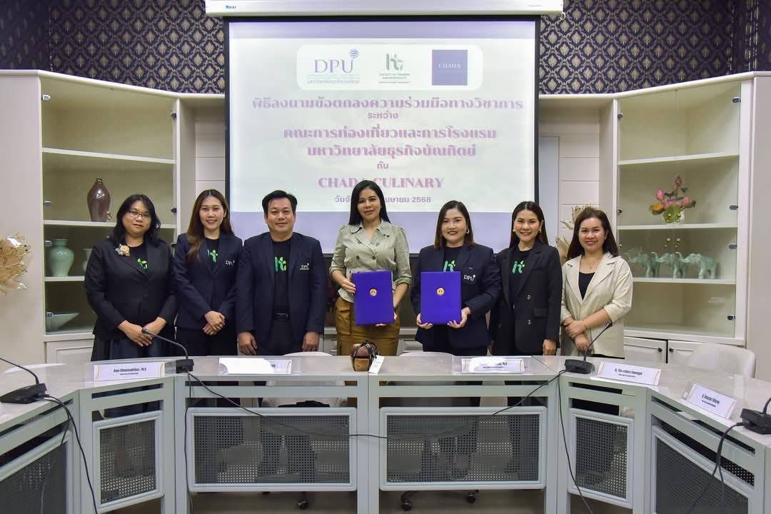 คณะการท่องเที่ยวและการโรงแรม DPU จับมือ CHADA Culinary สร้างนักออกแบบอาหารเพื่อความยั่งยืน ...